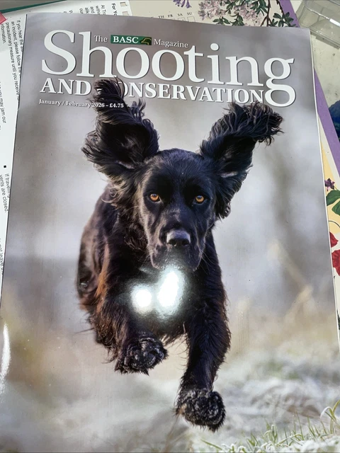 BASC SHOOTING AND Conservation Magazine Jan/Feb 2026 £4.11 - PicClick UK