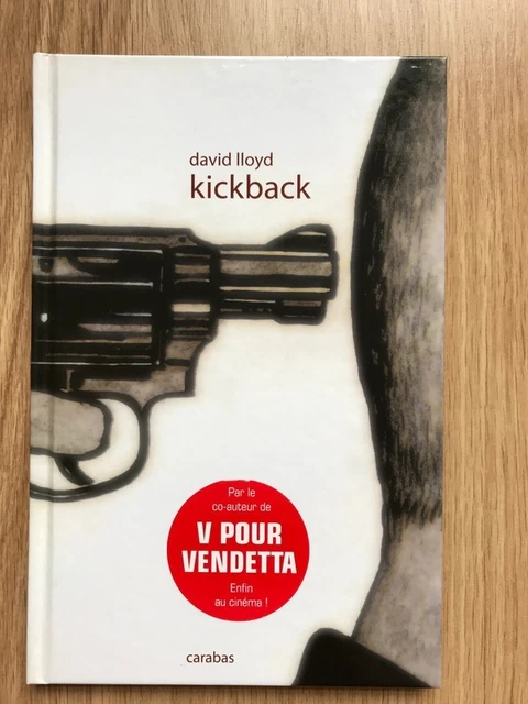 KICKBACK INTÉGRALE DÉDICACE de David Lloyd EO 2005 rare V for Vendetta ...