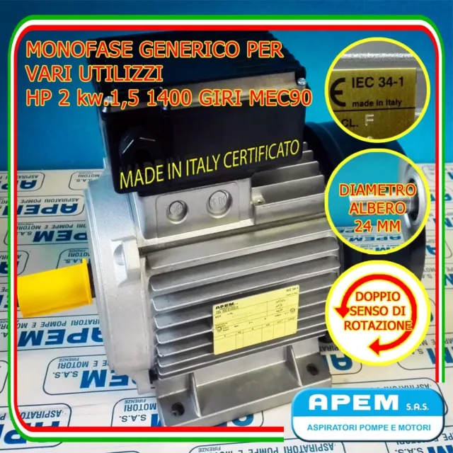 MOTORE ELETTRICO ITALIANO Monofase 2 HP 1,5 KW 1400Giri B3 V.230 - NO ... MOTORE ELETTRICO ITALIANO Monofase 2 HP 1,5 KW 1400Giri B3 V.230 - NO ...