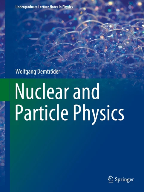 NUCLEAR AND PARTICLE Physics | Wolfgang Demtröder | Taschenbuch | Paperback EUR 71,95 - PicClick DE