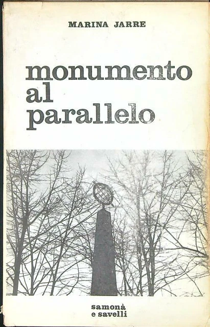 MONUMENTO AL PARALLELO Jarre Marina Samona' E Savelli 1968 \ EUR 20,70 ...