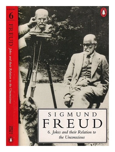 FREUD, SIGMUND (1856-1939) Jokes and their relation to the unconscious ...