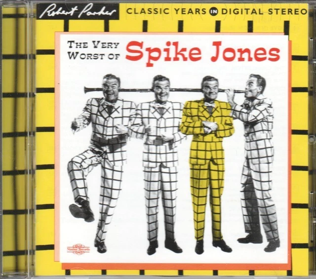 SPIKE JONES VERY Worst of Spike Jones CD UK Nimbus 2000 NI2003 EUR 6,87 ...