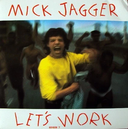 MICK JAGGER - Let's Work (7", Single) EUR 16,41 - PicClick IT