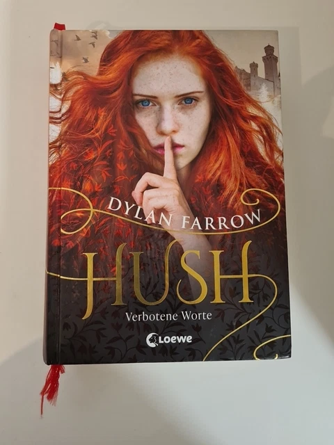 HUSH (BAND 1) - Verbotene Worte von Dylan Farrow (2021, Gebundene ...
