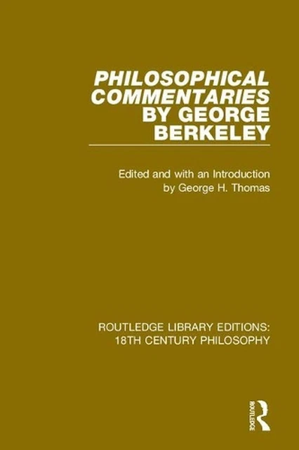 COMMENTAIRES PHILOSOPHIQUES DE George Berkeley : transcrits du manuscrit a EUR 62,88 - PicClick FR