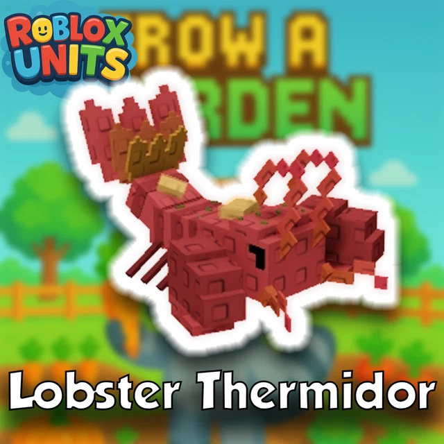 LOBSTER THERMIDOR - Grow a Garden Roblox | PETS | Cheap & Fast Delivery ...