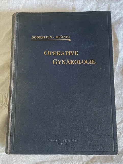 LIVRE ANCIEN 1905 Doderlein-Kronig Operative Gynakologie Medecine ...