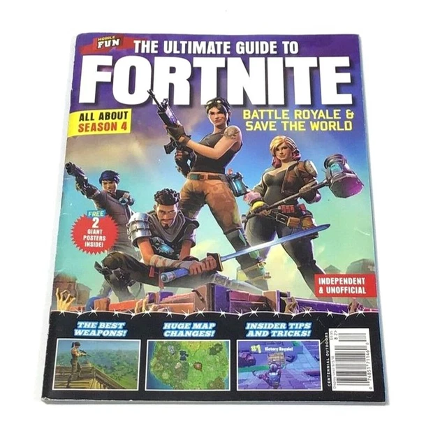 FORTNITE MAGAZINE ULTIMATE guide/all about season 4/Gamers Sept/3/18 ...