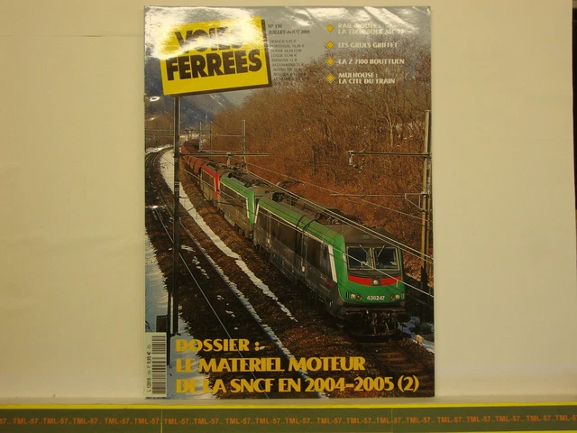 REVUE VOIES FERREES 150 - Materiel SNCF 2005 Cité du Train Grue Griffet Z 7100 EUR 12,00 ...