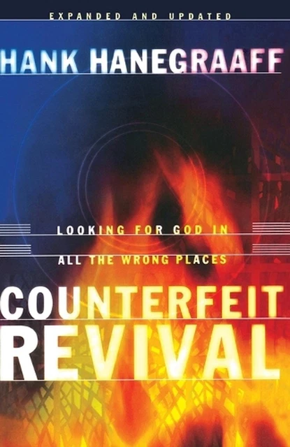 LIVRE DE POCHE Counterfeit Revival par Hank Hanegraaff (anglais) EUR 21 ...