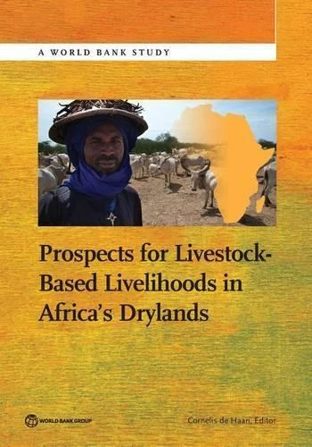 CEES DE HAAN Prospects for Livestock-Based Livelihoods in Africa's ...
