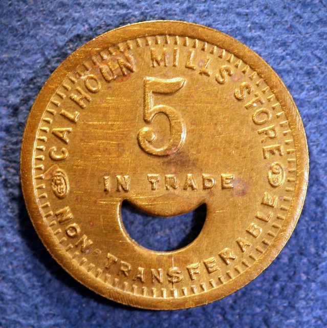 SOUTH CAROLINA COTTON mill token - Calhoun Mills Store, 5¢, Calhoun ...