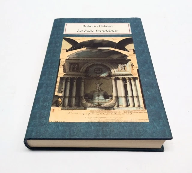 LIBRO LA FOLIE Baudelaire Roberto Calasso MPS EUR 20,00 - PicClick IT