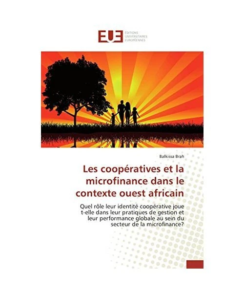 LES COOPÉRATIVES ET la microfinance dans le contexte ouest africain: Quel rôle EUR 36,17 ...