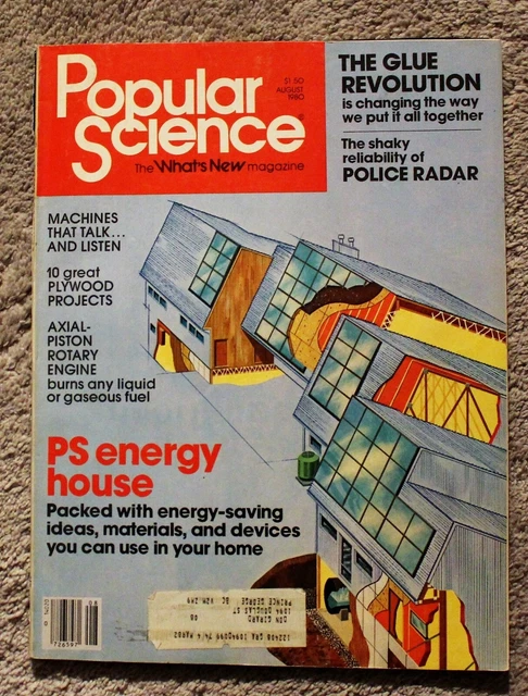 POPULAR SCIENCE AUGUST 1980 Police Radar; Glue; Axila-Piston Rotary ...