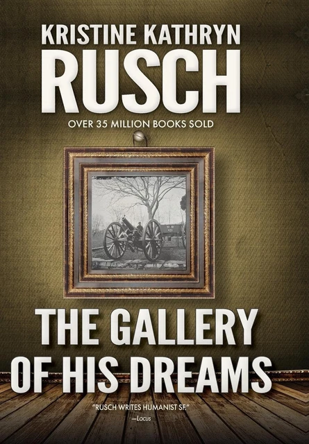 KRISTINE KATHRYN RUSCH The Gallery Of His Dreams (Relié) EUR 27,33 ...