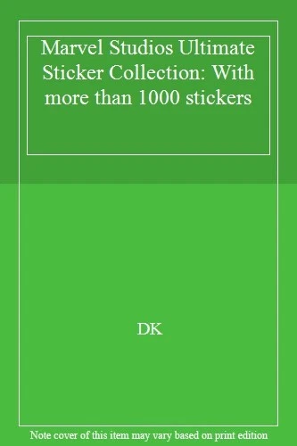 MARVEL STUDIOS ULTIMATE Sticker Collection: With more than 1000 ...