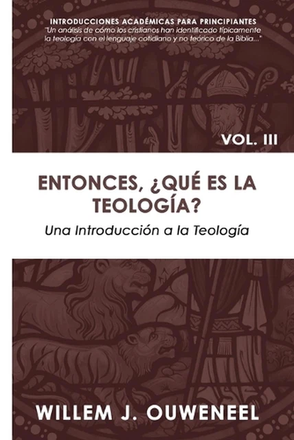 ENTONCES, QU ES la teologa?: Una Introducci?n a la Teolog?a Cristiana by Willem £28.10 - PicClick UK