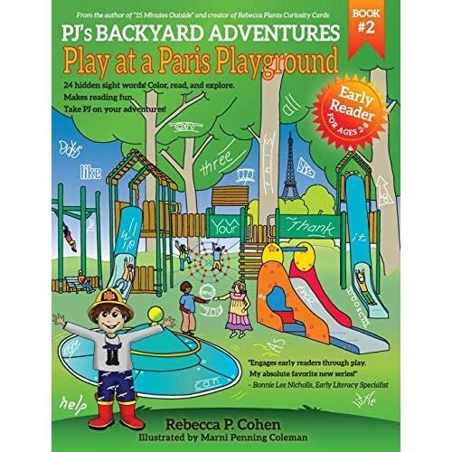 PJ'S BACKYARD ADVENTURES: Play at a Paris Playground - Paperback NEW ...