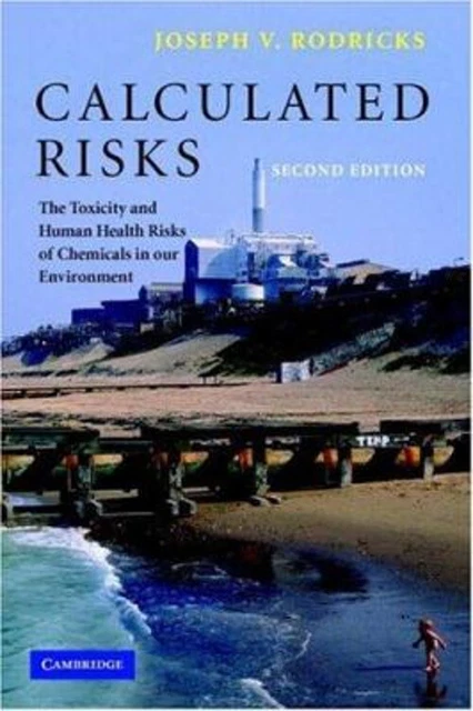 RISQUES CALCULÉS : la toxicité et les risques pour la santé humaine de ...