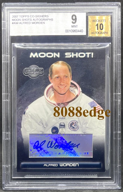 2007 CO-SIGNERS MOON Shot Auto: Alfred Worden "Nasa/Apollo 15"Bgs 9 ...