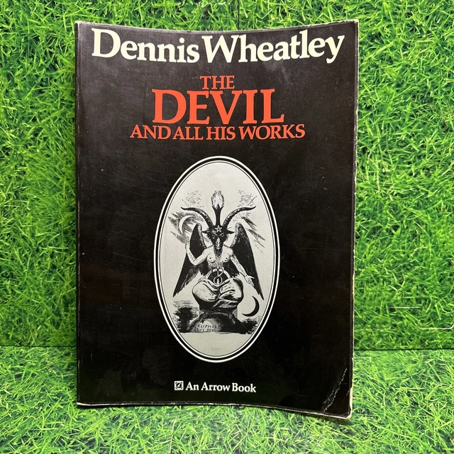 DENNIS WHEATLEY. THE Devil And All His Works. Vintage Black Magic ...