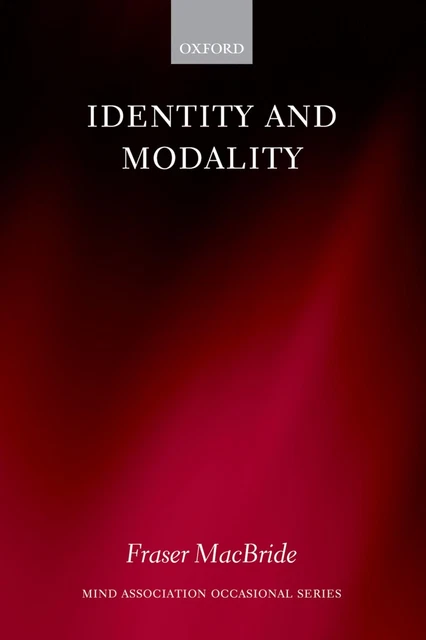 FRASER MACBRIDE IDENTITY and Modality (Relié) Mind Association ...