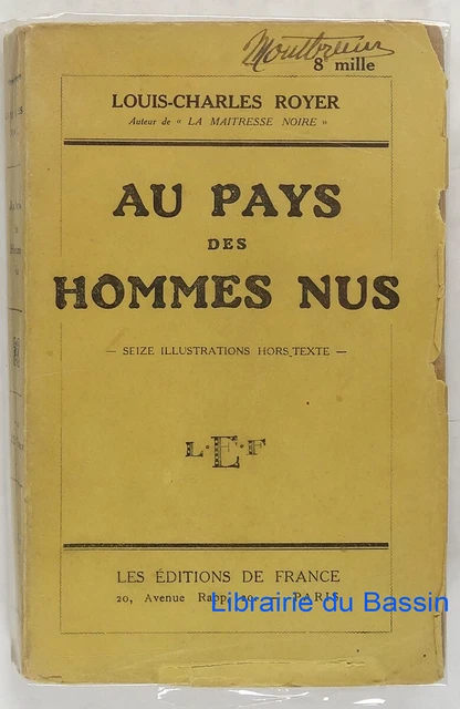 AU PAYS DES hommes nus Louis-Charles Royer 1929 EUR 16,60 - PicClick FR