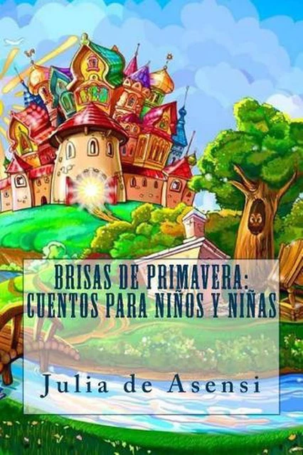 BRISAS DE PRIMAVERA: cuentos para ni?os y ni?as by Jv Editors (Spanish) Paperbac EUR 18,62 ...