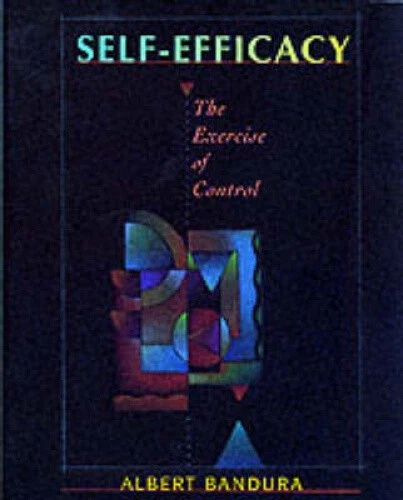 SELF-EFFICACY: THE EXERCISE of Control by Bandura, Albert NEUF EUR 123,00 - PicClick FR