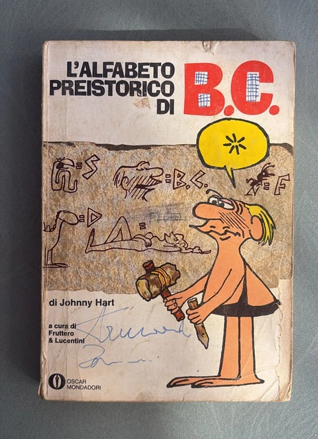L'ALFABETO PREISTORICO DI B.c.-J.hart-Oscar Mondadori N.463 Prima ...