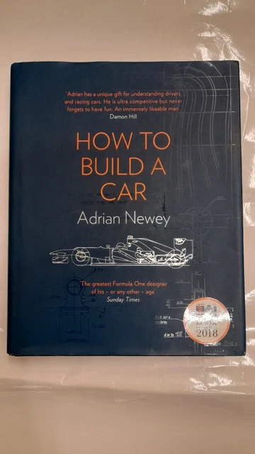 HOW TO BUILD A Car By Adrian Newey Hardback Book - Cg H13 £19.50 ...