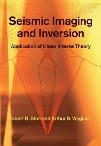 Seismic Imaging And Inversion Volume 1 Application Of Linear Inverse