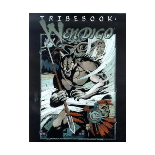 WHITE WOLF LOUP-GAROU The Apocalypse Tribebook - Wendigo (Révisé ...