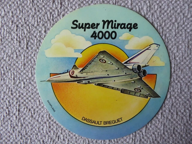 AUTOCOLLANT STICKER AUFKLEBER Dassault Breguet Super Mirage 4000 EUR 10 ...