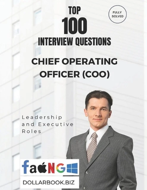 TOP 100 CHIEF Operating Officer (COO) Interview questions: Fully Solved ...
