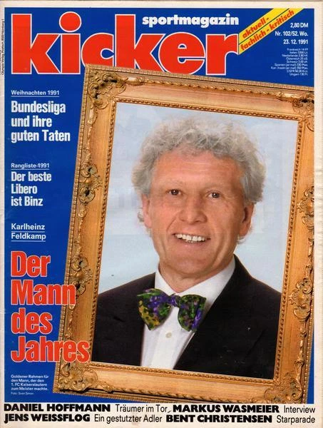 KICKER SPORTMAGAZIN NR. 102/1991 23.12.1991 Karlheinz Feldkamp Der Mann ...