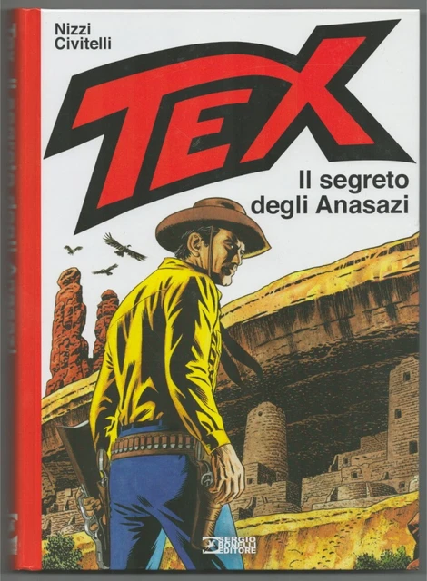 NIZZI - CIVITELLI IL SEGRETO DEGLI ANASAZI Sergio Bonelli Editore 2015 ...