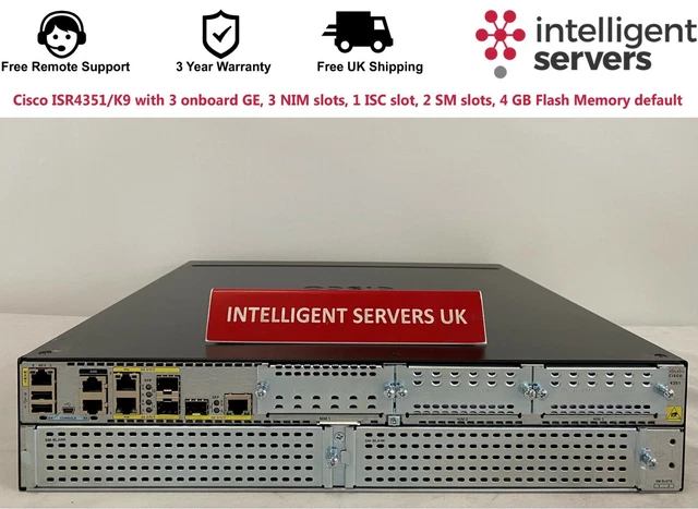 CISCO ISR4351/K9 WITH 3 onboard GE, 3 NIM slots, 1 ISC slot, 2 SM slots ...