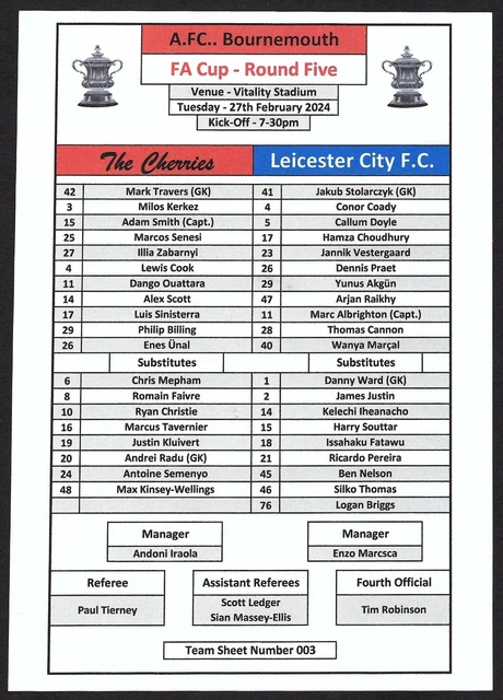 AFC BOURNEMOUTH V LEICESTER CITY 27.02.24 FA CUP 5th ROUND TEAM SHEET £ ...