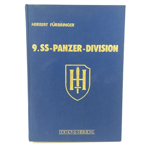 2.2A*) (REF2536) 9 Ss Panzer Division Album Historique Edition Heimdal ...