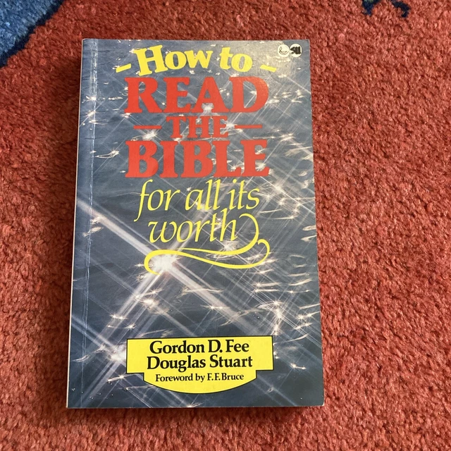 HOW TO READ the Bible for All Its Worth Paperback Gordon D. Fee £4.88 ...