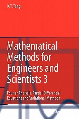 MATHEMATICAL METHODS FOR Engineers and Scientists 3: Fourier Analysis, Partial EUR 133,54 ...