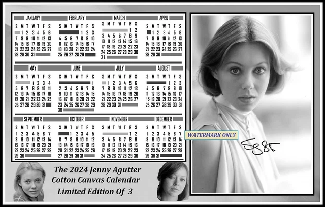 THE 2024, JENNY Agutter, Signed, Cotton Canvas Calendar. Limited ...