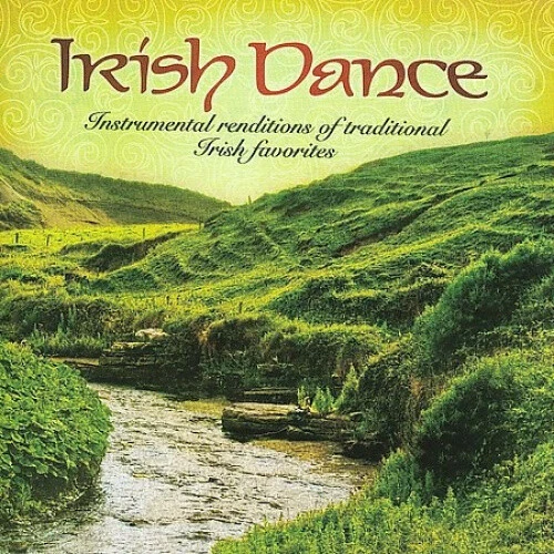 IRISH DANCE: INSTRUMENTAL Renditions of Traditional Irish Favorites $33 ...