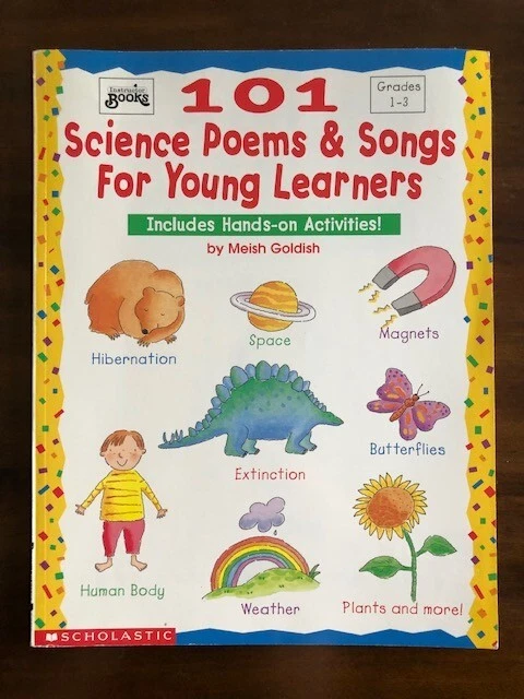 101 SCIENCE POEMS Songs For Young Learners Grades 1 3 By Meish 101-science-poems-songs-for-young-learners-grades-1-3-by-meish