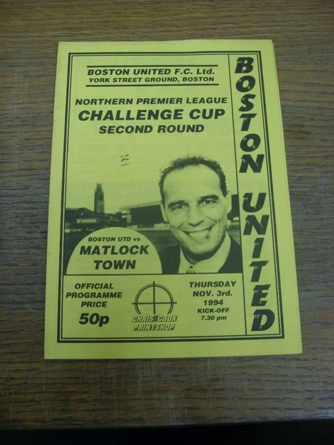 03/11/1994 BOSTON UNITED v Matlock Town [Northen Premier League Cup] £3 ...