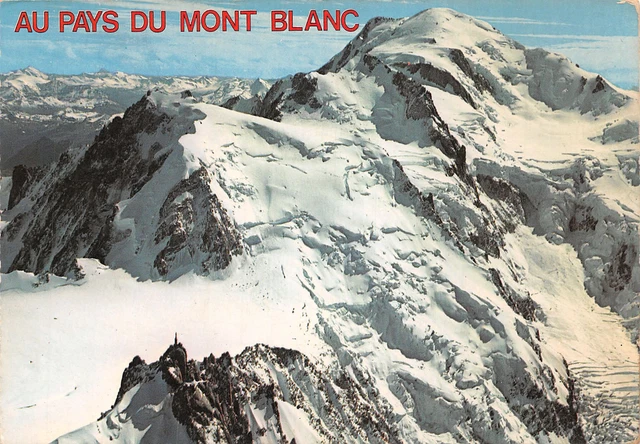 74-LE MONT BLANC-N 2779-C/0121 EUR 4,90 - PicClick FR