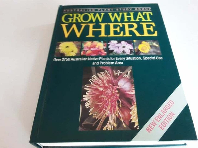 GROW WHAT WHERE ~ Australian Plant Study Group Gardening Plants Flowers ...